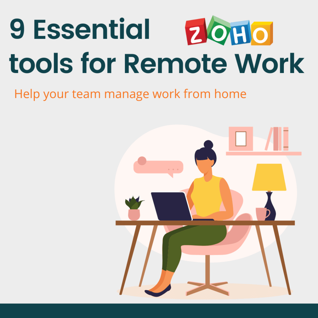 9 Essential Zoho Tools For Managing Work From Home - A1CRM